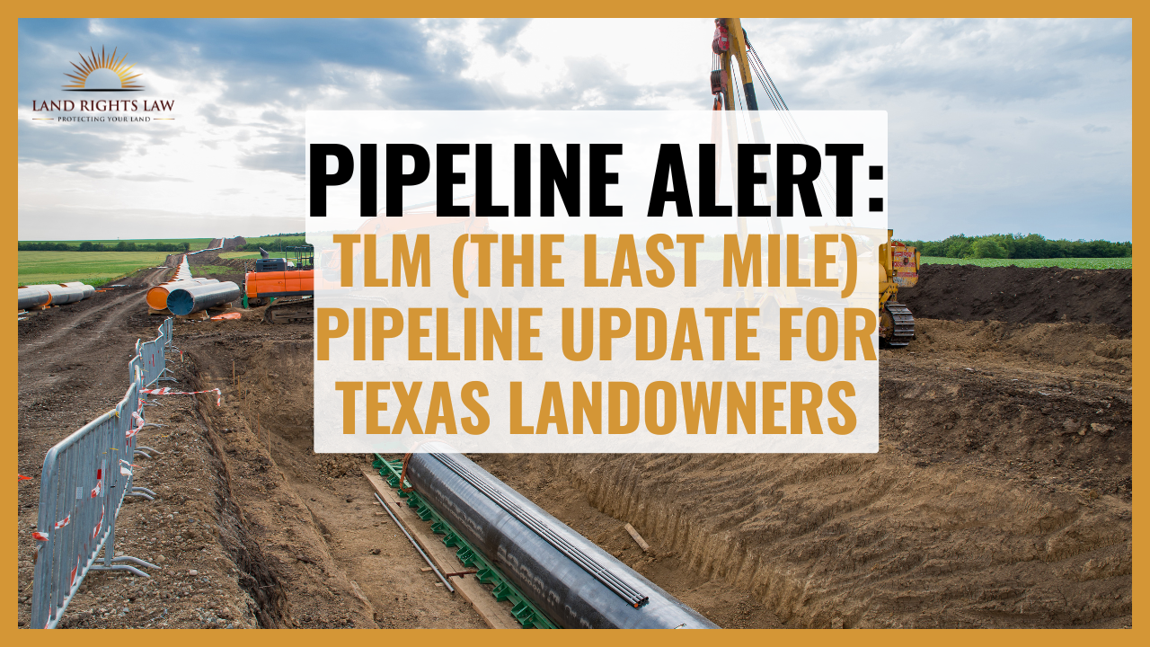Pipeline Alert: TLM (The Last Mile) Pipeline Update for Texas ...